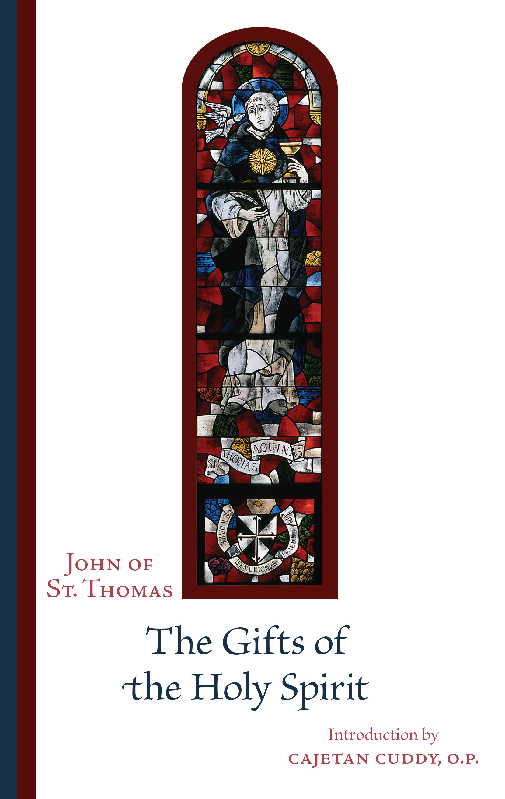 Review of a new edition of a work by John of St. Thomas – John G. Brungardt